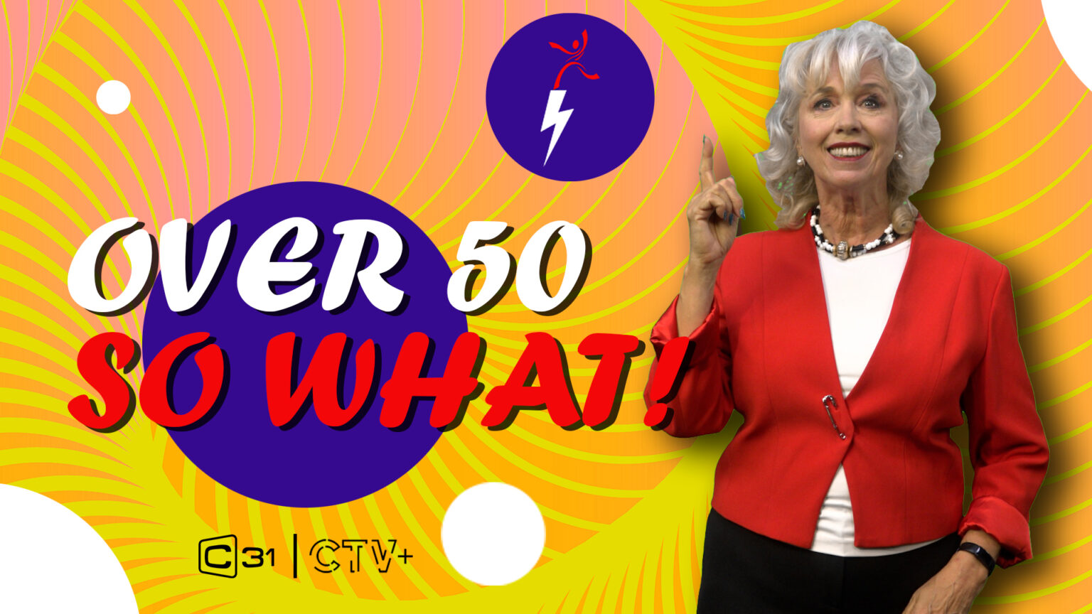 Over 50? So What! - Season 16 - CTV Plus Australia