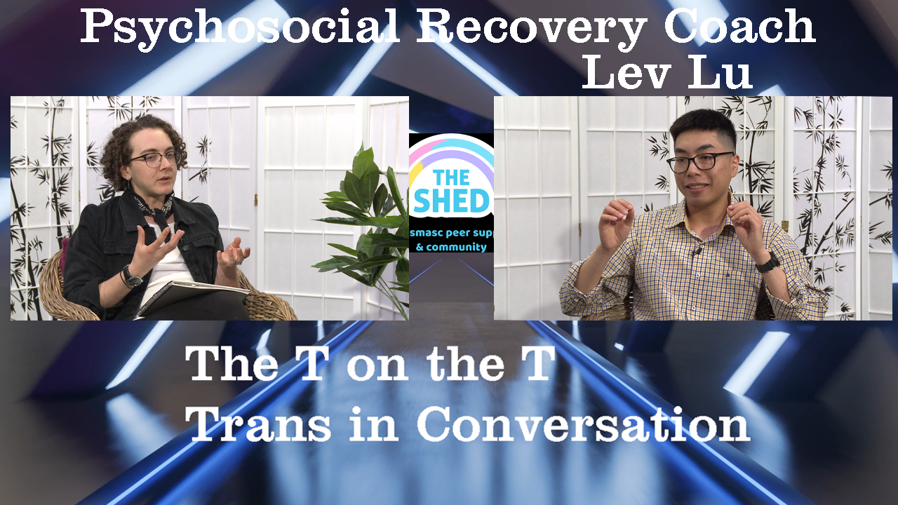 The T on the T, Trans in Conversation: Lev Lu - CTV Plus Australia