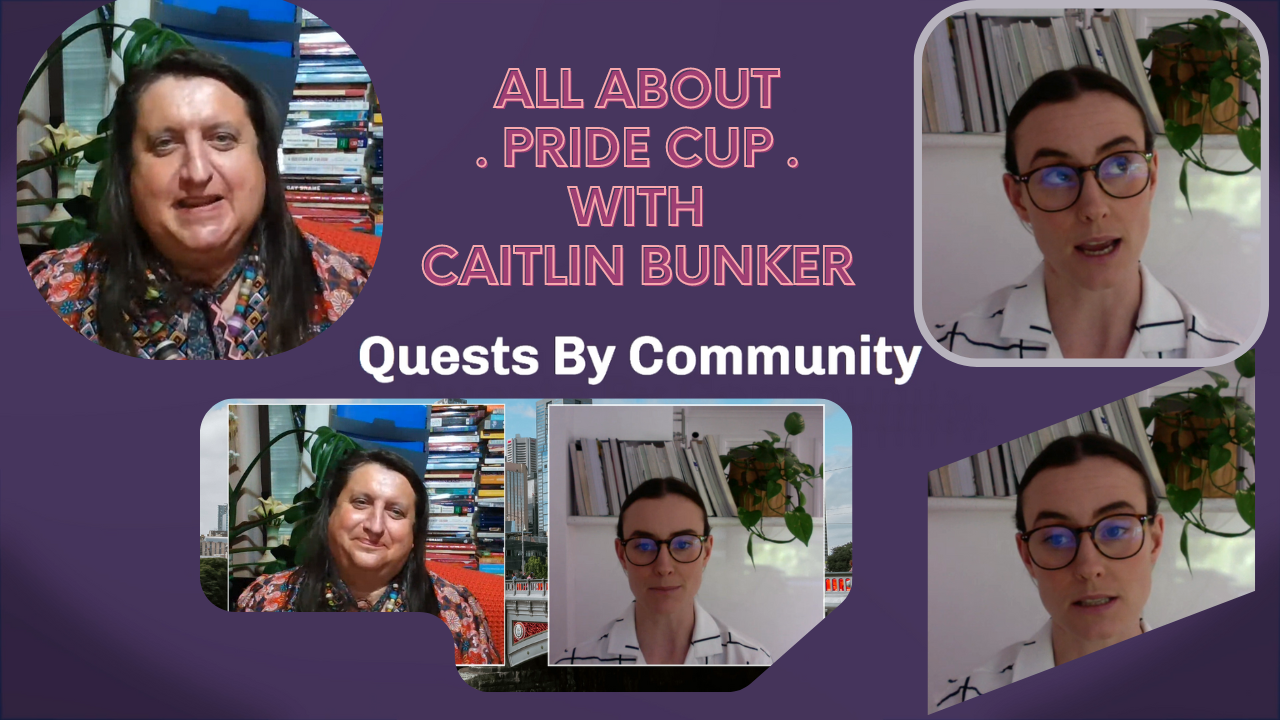 Quests By Community: Caitlin Bunker - All about Pride Cup - CTV Plus Australia