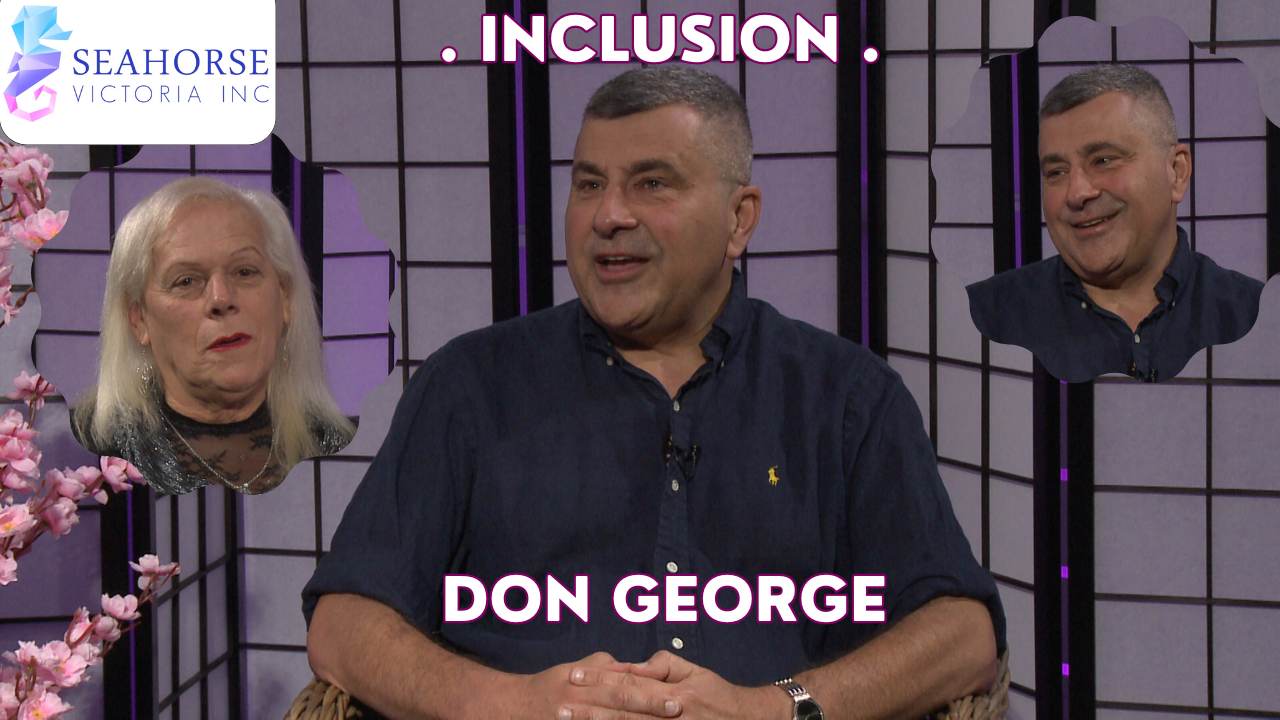 Seahorse Victoria - Inclusion - Introducing Don George - CTV Plus Australia